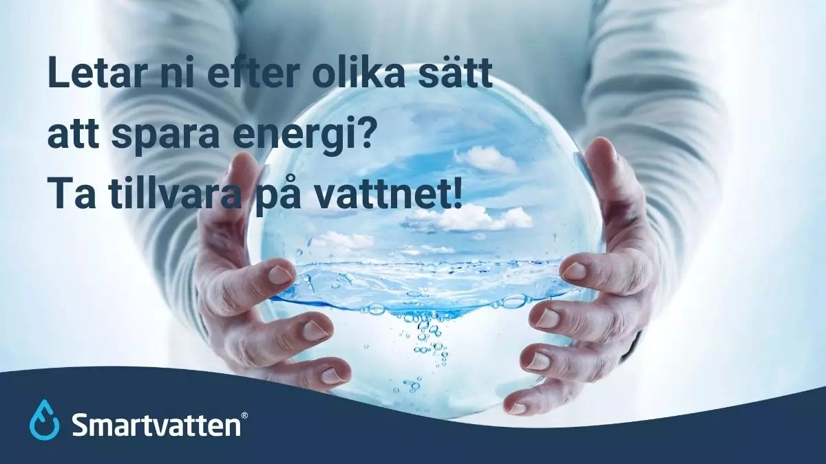 Spara Energi med Smartvatten